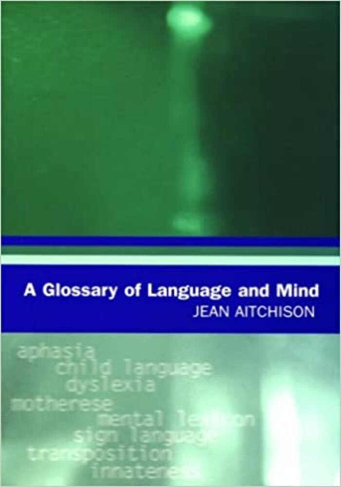 A Glossary of Language and Mind | AMBDH