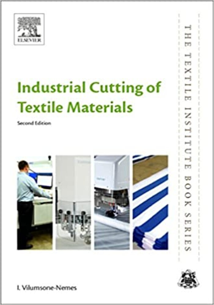 Industrial Cutting of Textile Materials (The Textile Institute Book ...