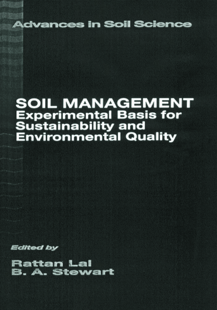 Soil Management: Experimental Basis for Sustainability and ...